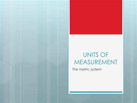 Ppt Units Of Measurement Powerpoint Presentation Free Download Id