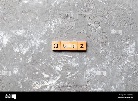 Quiz Word Written On Wood Block Quiz Text On Cement Table For Your