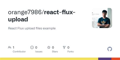 Github Orange7986react Flux Upload React Flux Upload Files Example