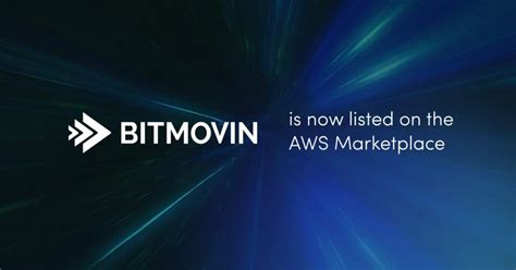 Bitmovin Video Encoding Is Now Available In Aws Marketplace Bitmovin