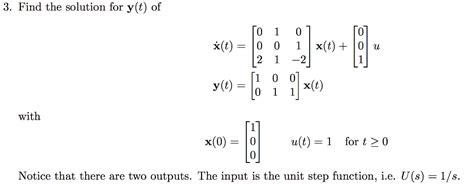 Solved Find The Solution For Y T Of X T [0 1 0 0 0 1