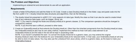 Solved The Problem And Objectives Implementing An Ordered Chegg