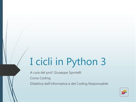 I Cicli In Python PPT