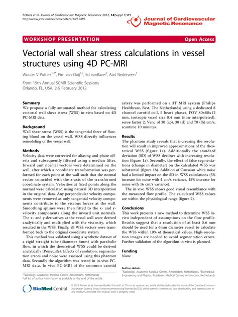 Pdf Vectorial Wall Shear Stress Calculations In Vessel Structures Using 4d Pc Mri