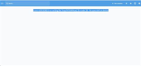 Metabase Throwing Error Writing File Tmpmyc3w8tq Errcode 28 No Space Left On Device