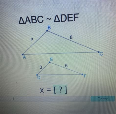 Solved Aabc Adef B 8 X A E 3 6 F D X [] I Enter