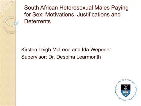 South African Heterosexual Males Paying For Sex Motivations