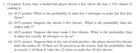 Solved 1 3 Points Every Time A Basketball Player Shoots A