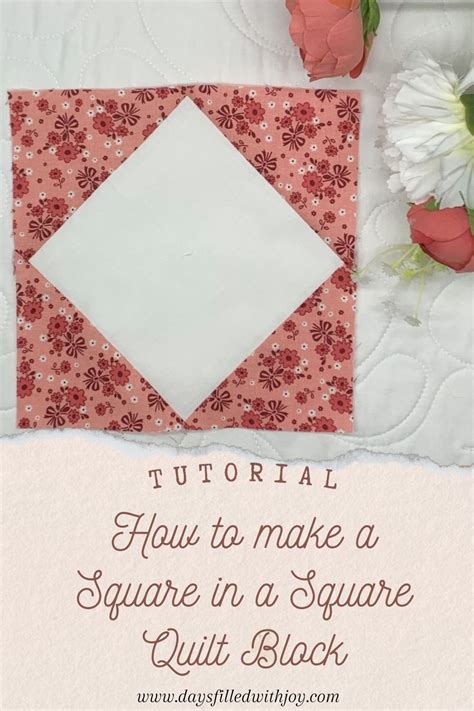 Best 13 Beginner Square In A Square Exploding Quilt Block Tutorial