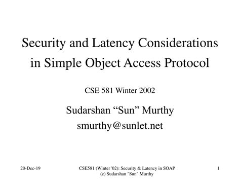 Ppt Security And Latency Considerations In Simple Object Access Protocol Cse 581 Winter 2002