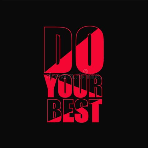 Do Your Best Inspirational Quote Vector Design Stock Vector
