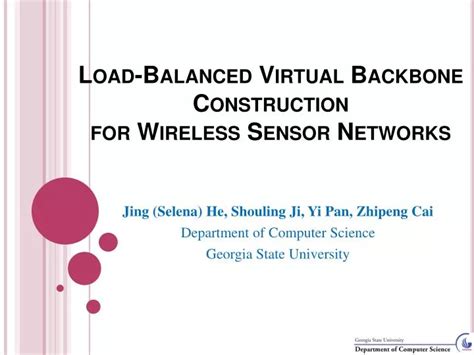 Ppt Load Balanced Virtual Backbone Construction For Wireless Sensor
