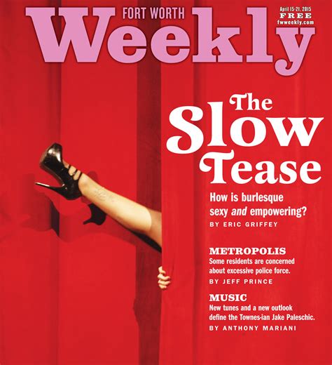 The Slow Tease Fort Worth Weekly