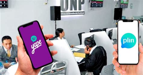 Onp Aportes Se Podrán Realizar Con Yape Y Plin ¿desde Cuándo Infobae