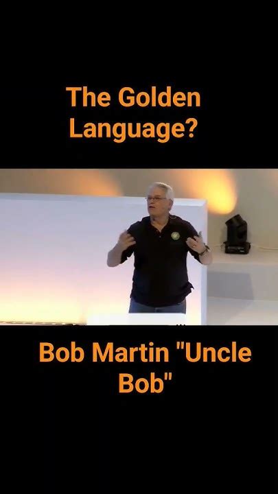 The Greatest Programming Language Of All Time Bob Martin Uncle Bob