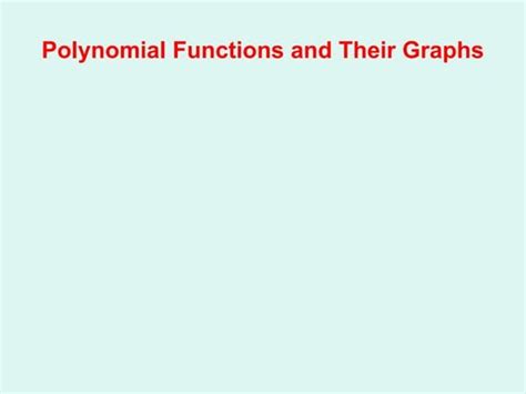 G10 Math Q2 Week 1 Graph Of Polynomial Functions Pptx Physics Science