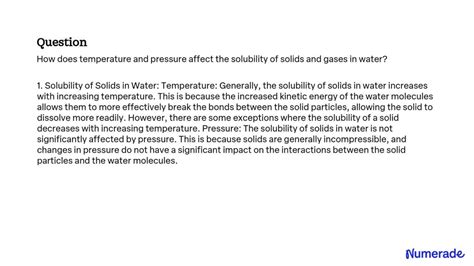 Solvedhow Does Temperature And Pressure Affect The Solubility Of
