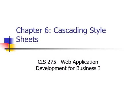 Ppt Chapter 6 Cascading Style Sheets Powerpoint Presentation Free