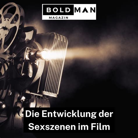 Filme Mit Sexszenen Die Besten Szenen Aller Zeiten