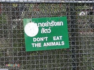 Don't eat the animals! | When traveling to Thailand, please … | Flickr