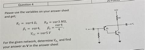 Solved Variablesplease Use The Variables On Your Answer Chegg