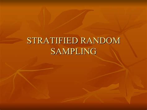 Stratified Random Sampling Ppt Physics Science
