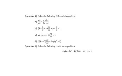 Solved Solve The Following Differential Equations Dy Dx