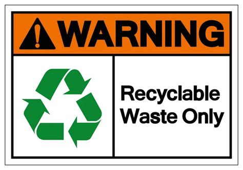 Señal de símbolo de solo residuos reciclables de advertencia ilustración de vectores aislado