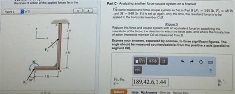 Solved Analyzing Another Force Couple System On A Bracket