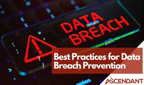 Best Practices For Data Breach Prevention Ascendant