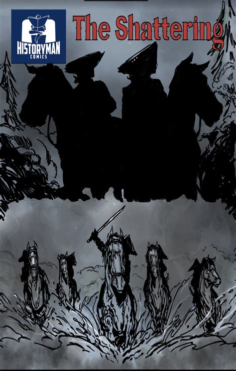 The Shattering Historyman Revolutionary War Podcast