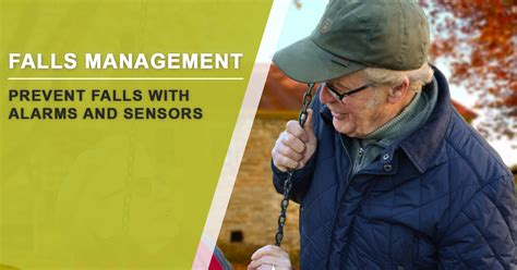 Prevent Falls With Alarms And Sensors