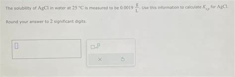 Answered The Solubility Of Agcl In Water At 25… Bartleby