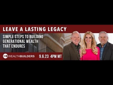 Leave a Lasting Legacy: Simple Steps to Building Generational Wealth That Endures - YouTube