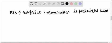 SOLVED Assertion Artificial Insemination Is Technique Used In Numerade