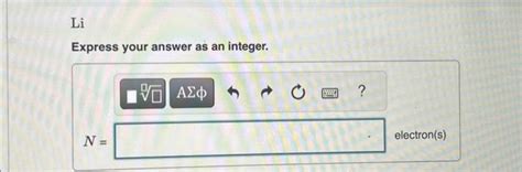 Solved Li Express Your Answer As An Integer Chegg