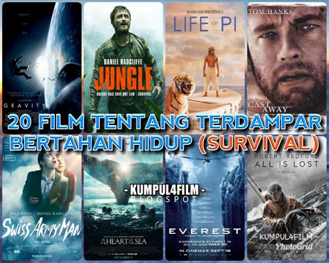 20 Film Tentang Terdampar Dan Bertahan Hidup Survival Kumpul4Film
