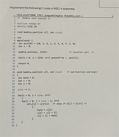 Solved Implement The Following C Code In Risc V