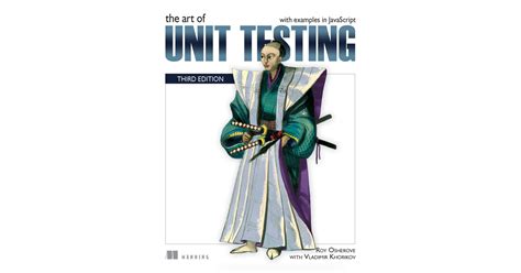 The Art Of Unit Testing Third Edition Video