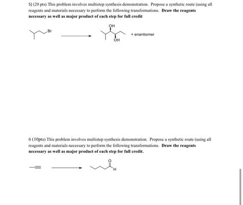 Solved 5 20 Pts This Problem Involves Multistep Synthesis