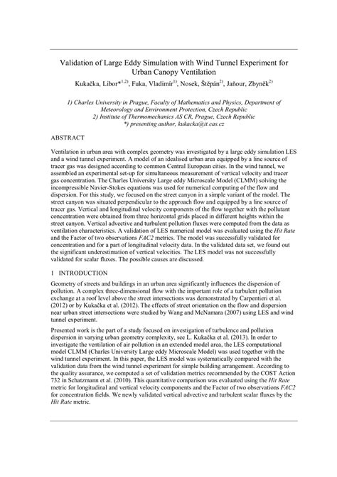 Pdf Validation Of Large Eddy Simulation With Wind Tunnel Experiment For Urban Canopy Ventilation