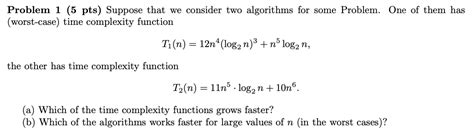 Solved Problem 1 5 Pts Suppose That We Consider Two