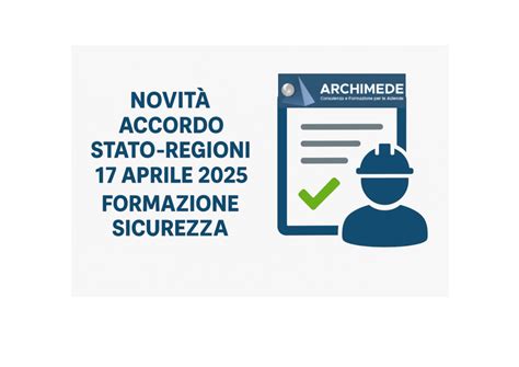Nuovo Accordo Stato Regioni 2025 pubblicato in Gazzetta Ufficiale è il