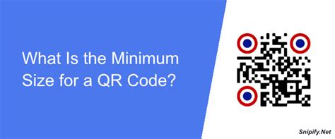 What Is The Minimum Size For A Qr Code Snipify