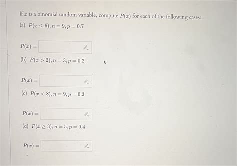 solved if x is a binomial random variable compute p x for
