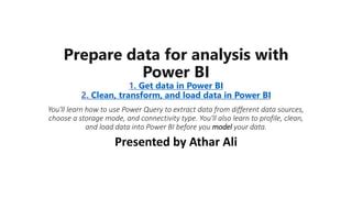 Lecture 4 Prepare Data Clean Transform And Load Data In Power BI Pptx