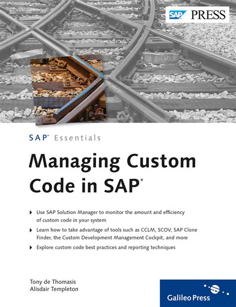 Managing Custom Code In Sap Von Tony De Thomasis Al By Sap Press