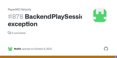 Backendplaysessionhandler Exception · Issue 878 · Papermcvelocity