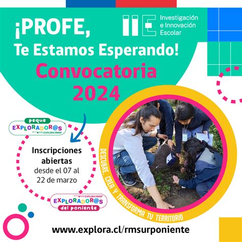 Atención Comunidades Escolares Par Explora Rm Sur Poniente Abre