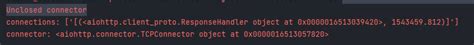 Unclosed Client Session · Issue 1003 · Tortoisetortoise Orm · Github